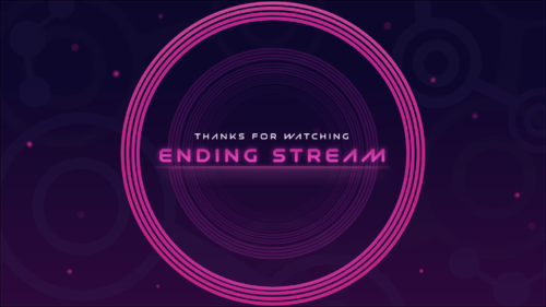 Free Twitch Stream Ending Screens : Ultimate Collection - Hexeum