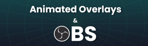 Add Overlays to OBS in minutes: No B.S. Guide