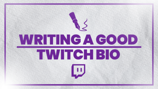 Mastering the Art of Bio-Writing: A Twitch Streamer's Guide